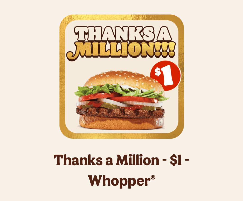 Burger King Offers One Million Whoppers for Just $1 Each - Mile High on ...