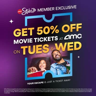 AMC Theatres Offers Half-Price Tickets Every Tuesday & Wednesday - Plus ...